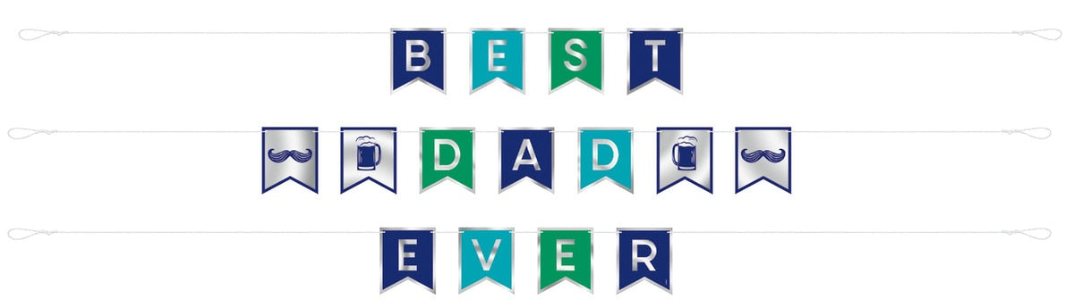 Pennant Banner “BEST DAD EVER” – 8' – Fiesta Warehouse